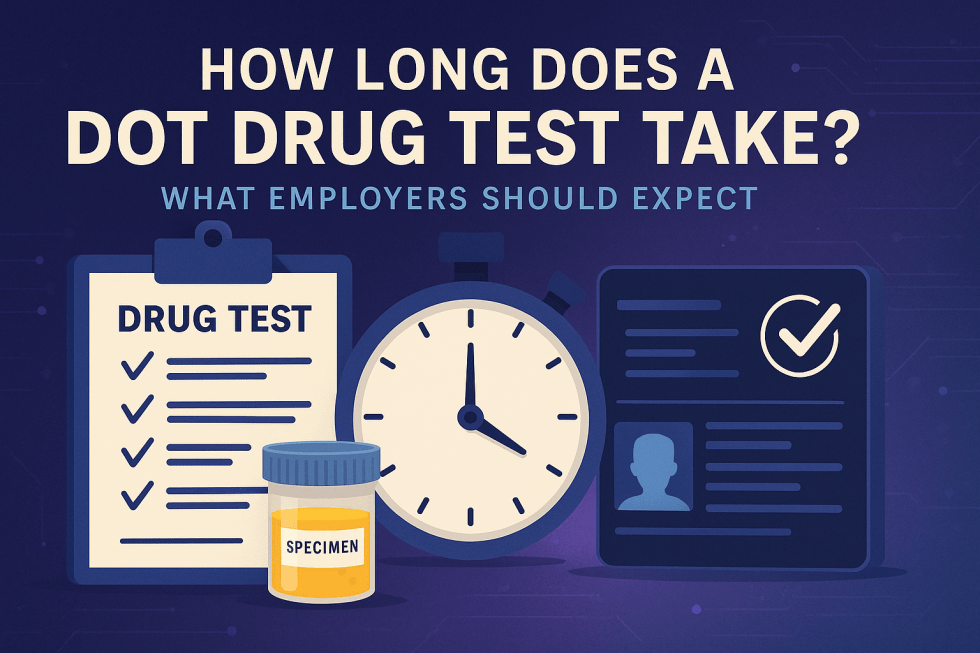 How Long Does a DOT Drug Test Take? | Butterfield